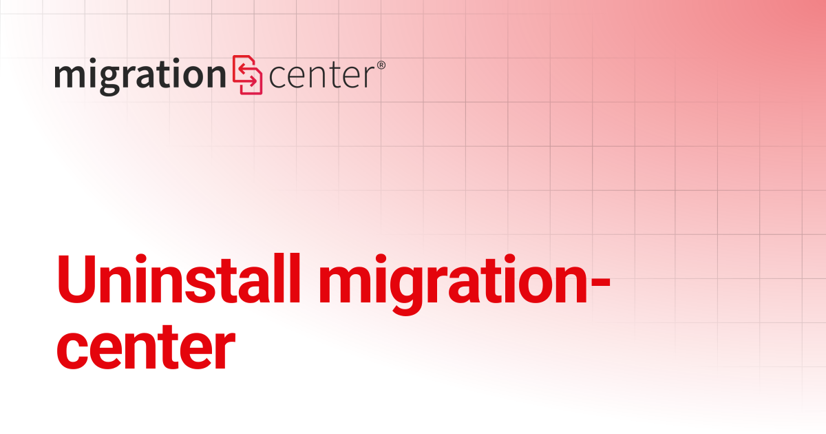 Uninstall migration-center | 25.2 | migration-center documentation