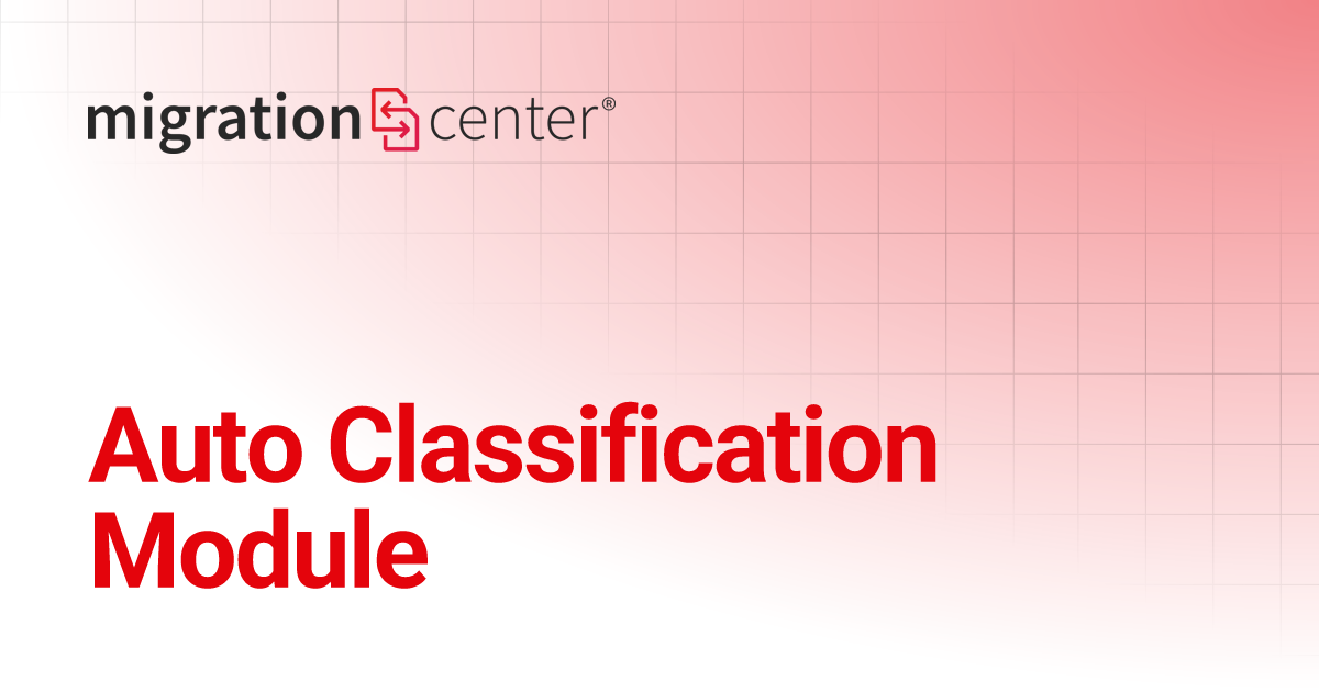 Auto Classification Module | migration-center documentation