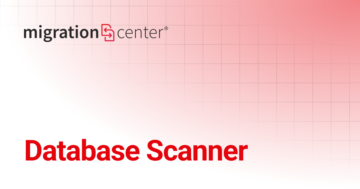 Database Scanner | migration-center documentation